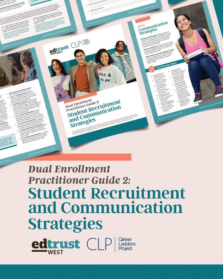 Dual Enrollment Practitioner Guides - EdTrust-West